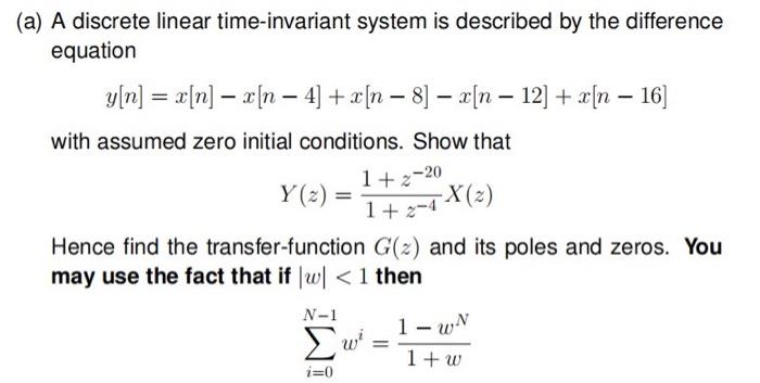 Solved a) A discrete linear time-invariant system is | Chegg.com