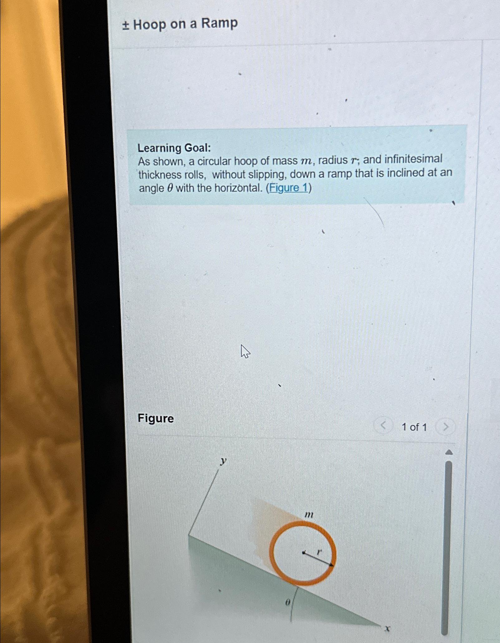 pm Hoop on a Ramp\\nLearning Goal:\\nAs shown, a | Chegg.com