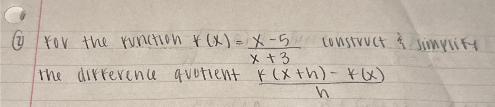 Solved (2) ﻿For the function f(x)=x-5x+3 ﻿construct is | Chegg.com
