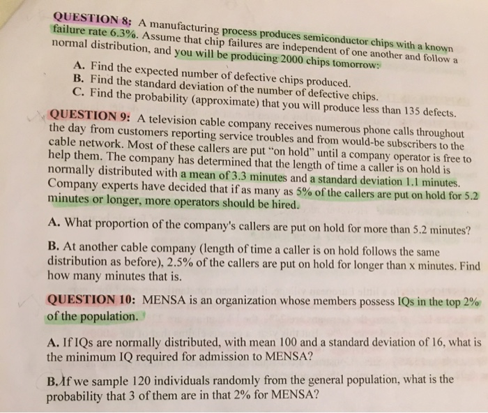 Solved QUESTION 8: A manufacturing process produces | Chegg.com