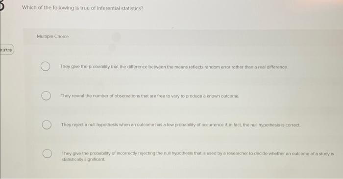Solved Which of the following is true of inferential | Chegg.com