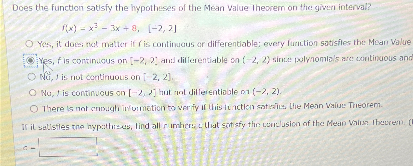 Solved Does the function satisfy the hypotheses of the Mean | Chegg.com