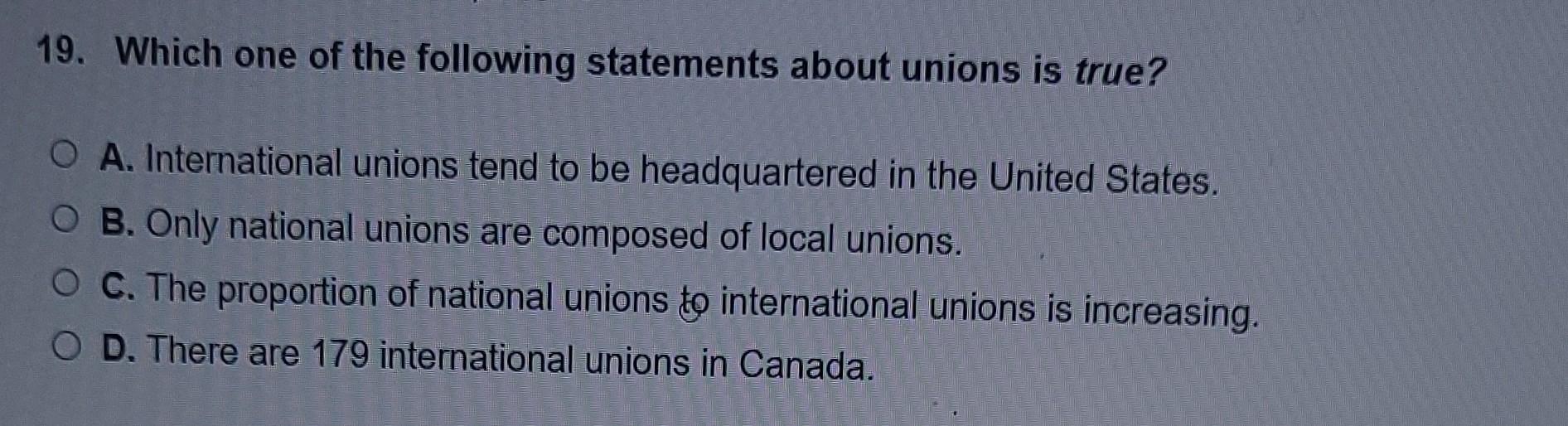 Solved 1. What is the first step in organizing a union? A. | Chegg.com
