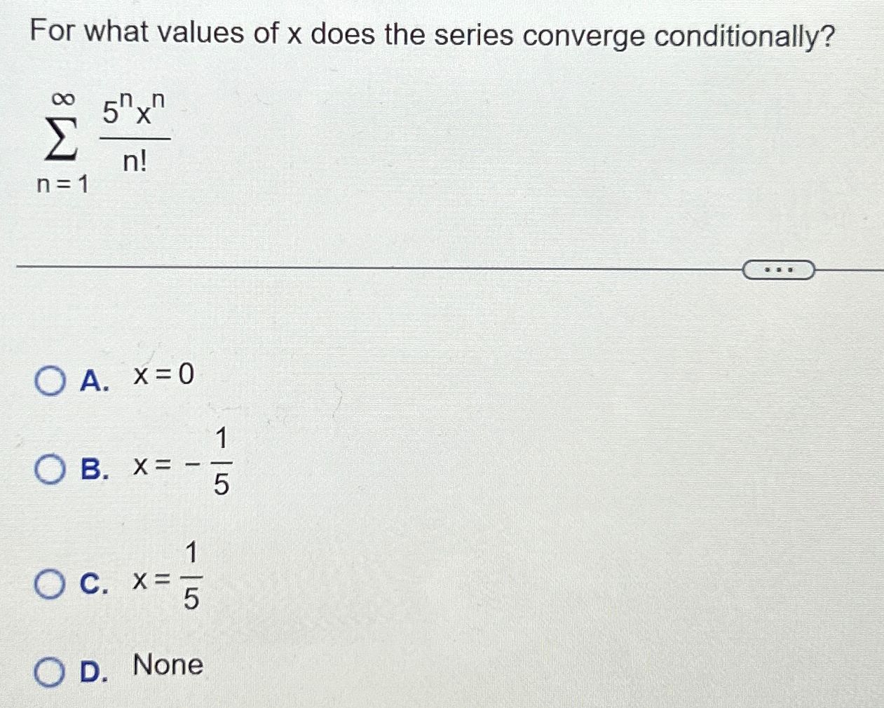 Solved For what values of x ﻿does the series converge | Chegg.com