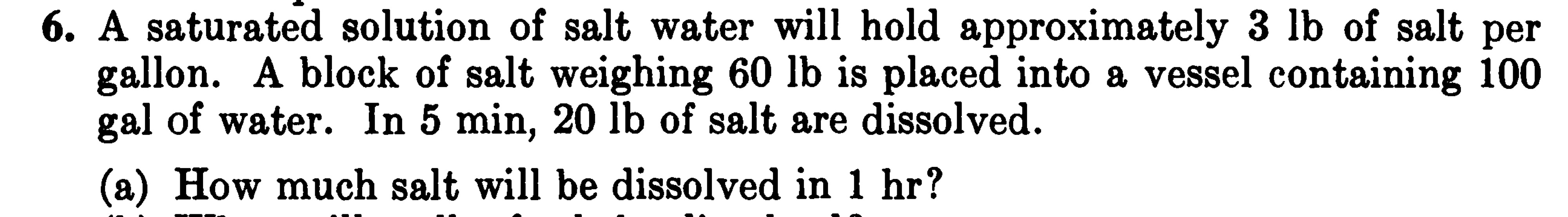 Solved A saturated solution of salt water will hold | Chegg.com