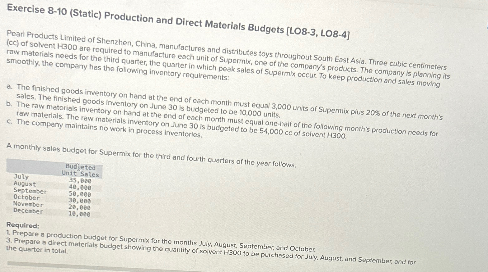 Solved Exercise 8-10 (Static) ﻿Production and Direct | Chegg.com