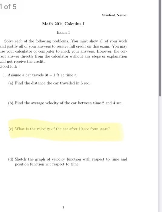 Solved 1 of 5 Student Name: Math 201: Calculus I Exam 1 | Chegg.com