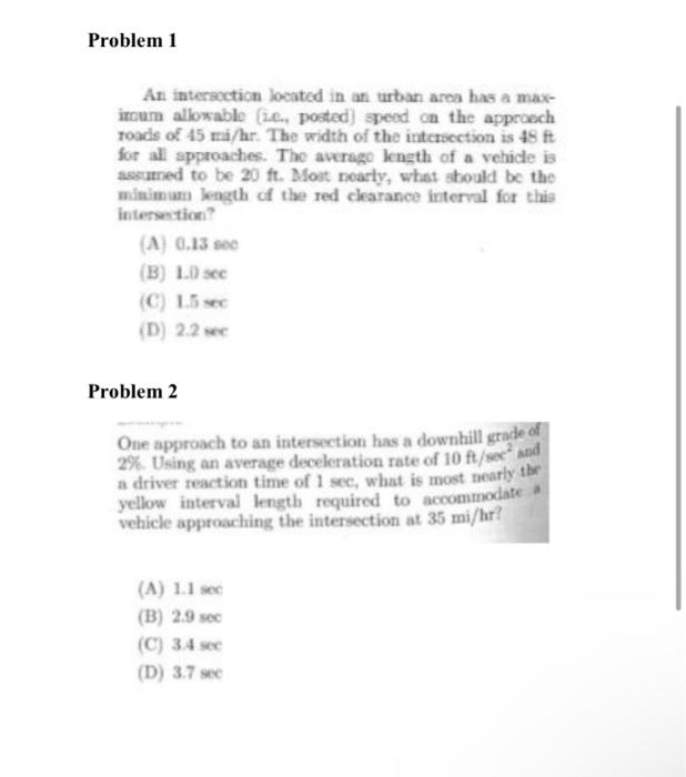 Solved An interscetion located in an urban area has a | Chegg.com