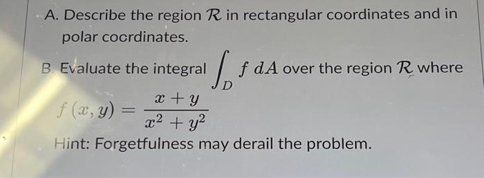 Solved 1.0 1.5 Consider the region R in the first quadrant | Chegg.com