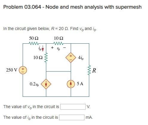 Solved Problem 03.064 - Node and mesh analysis with | Chegg.com