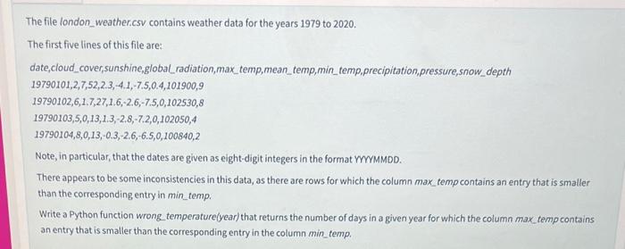 Solved The file london_weather.csv contains weather data for | Chegg.com