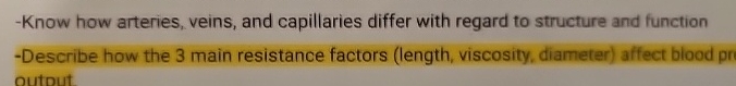 Solved -Know how arteries, veins, and capillaries differ | Chegg.com