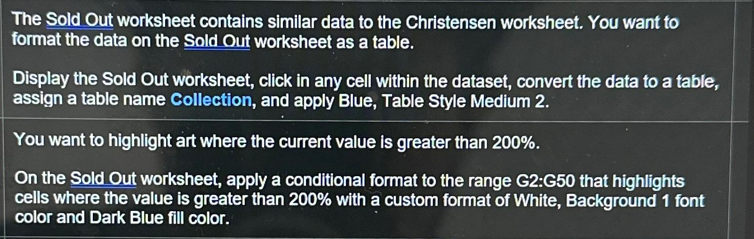 Solved The Sold Out worksheet contains similar data to the | Chegg.com