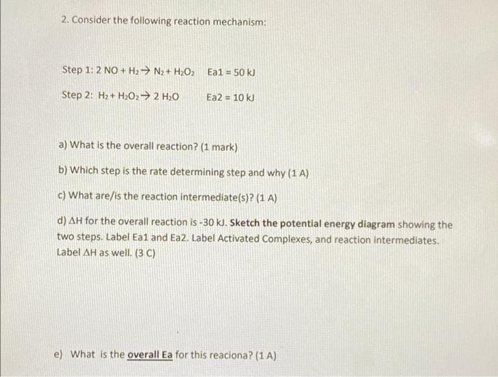 Solved 2. Consider the following reaction mechanism: Step 1: | Chegg.com