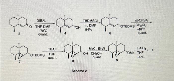 Solved "OTBDMS THF 90%THFLiAlH4−1 Scheme 2 | Chegg.com