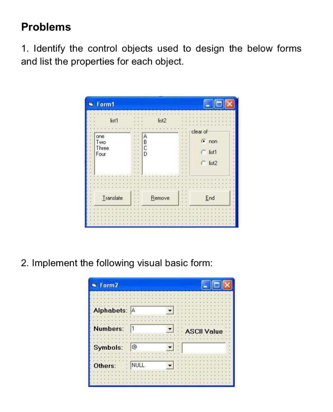 Solved Problems 1. Identify the control objects used to | Chegg.com