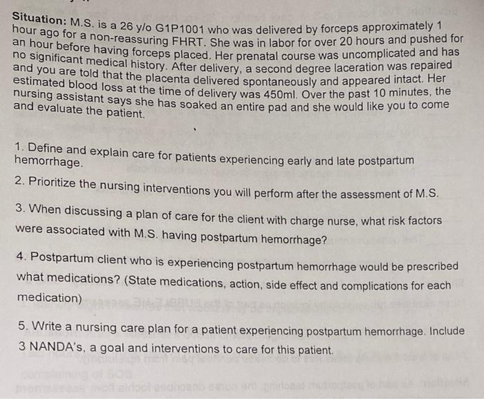 Solved Situation: M.S. is a 26 y/o G1P1001 who was delivered | Chegg.com
