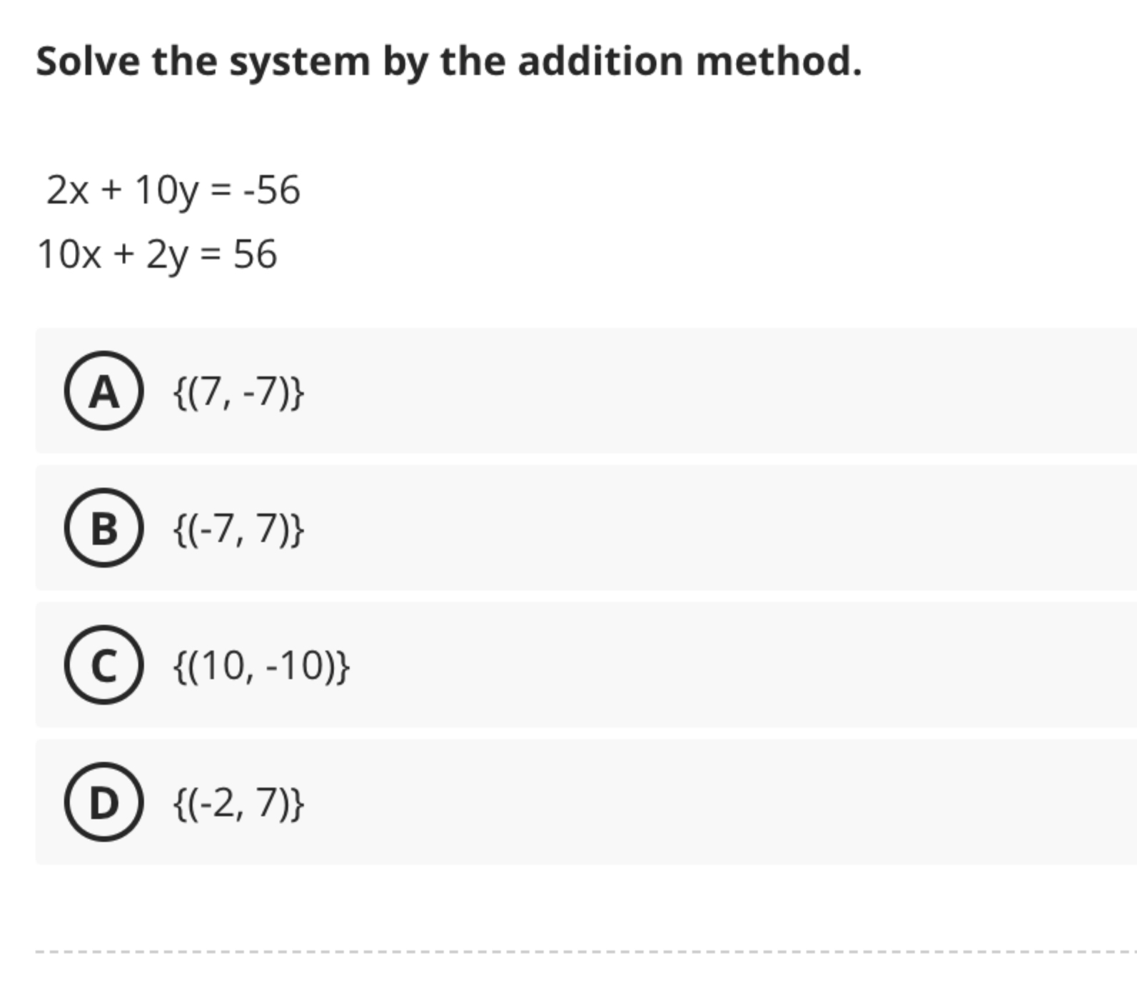 Solved Solve the system by the addition | Chegg.com