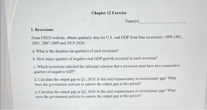 Solved 1. Recessions From FRED website, obtain quarterly | Chegg.com