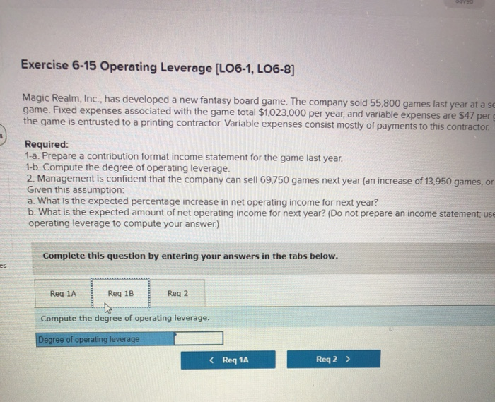 Solved Exercise 6-15 Operating Leverage (LO6-1, L06-8] Magic | Chegg.com