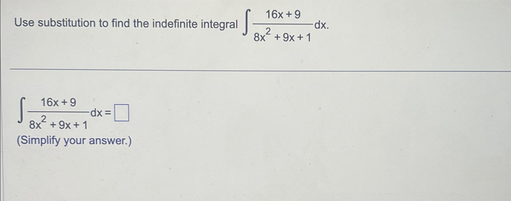 Solved Use substitution to find the indefinite integral | Chegg.com