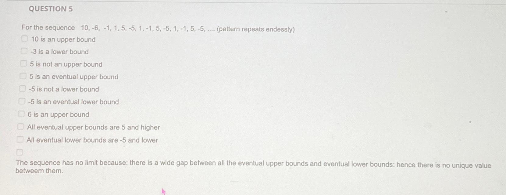 Solved QUESTION 5For the sequence | Chegg.com