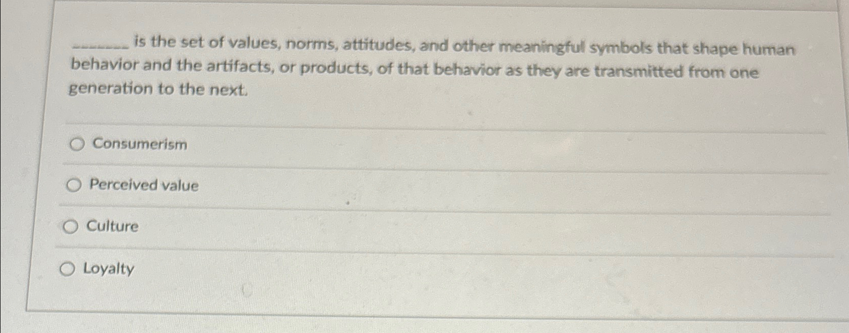 Solved is the set of values, norms, attitudes, and other | Chegg.com