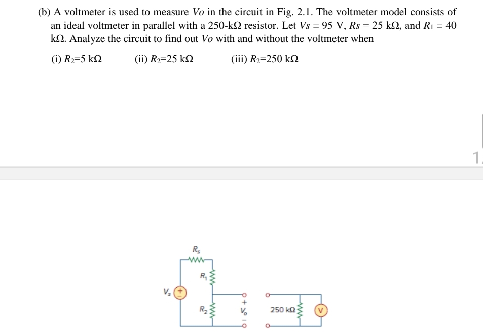 Solved (b) ﻿A voltmeter is used to measure Vo in the circuit | Chegg.com