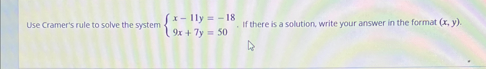 Solved Use Cramer's rule to solve the system | Chegg.com