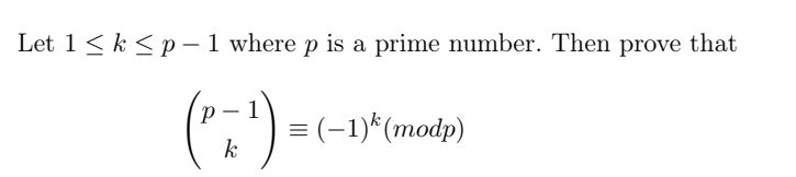 Solved Let 1≤k≤p−1 where p is a prime number. Then prove | Chegg.com