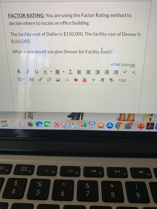 Solved FACTOR RATING: You are using the Factor Rating method | Chegg.com