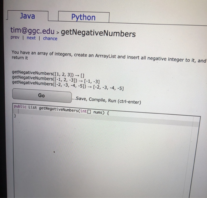 Solved Java Python tim@ggc.edu > getNegativeNumbers prev | Chegg.com