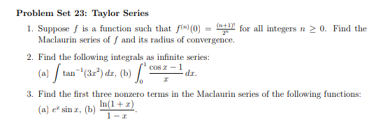 Solved Problem Set 23: Taylor Series 1. Supposef is a | Chegg.com