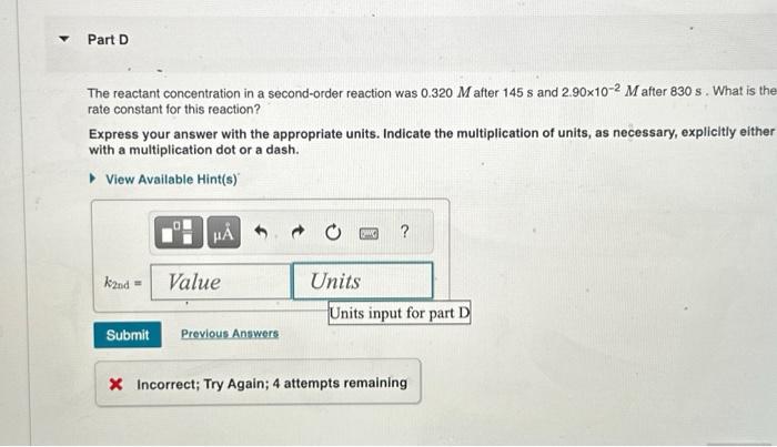 Solved The reactant concentration in a second-order reaction | Chegg.com