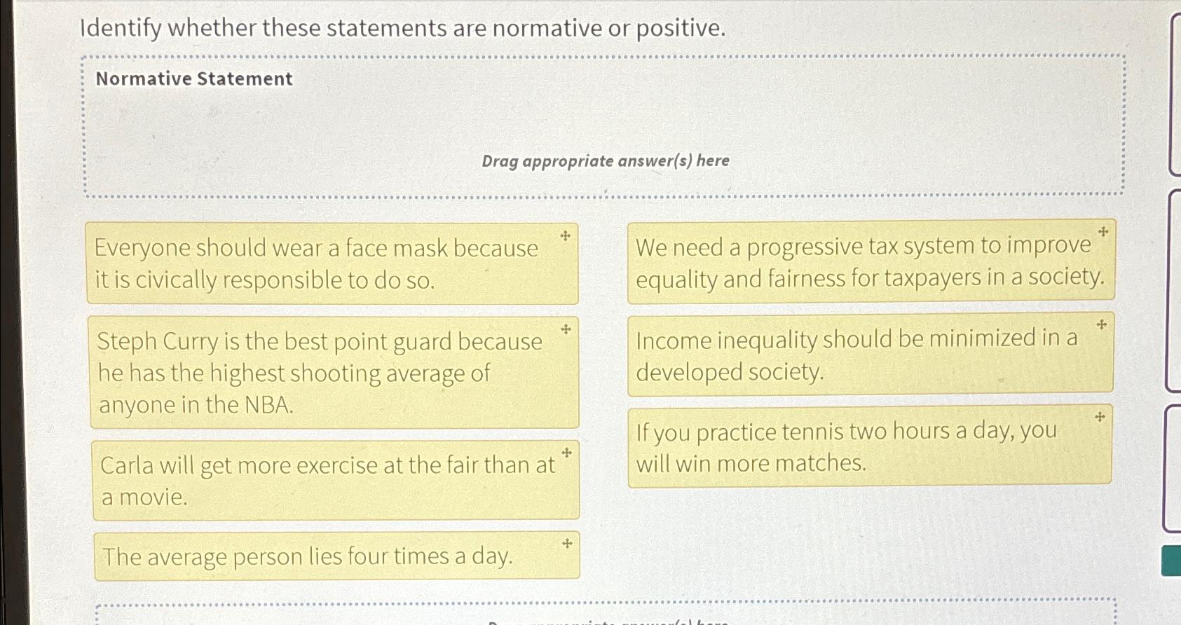 Solved Identify whether these statements are normative or | Chegg.com