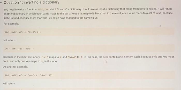 Solved You need to write a function dict_Inv which "inverts" | Chegg.com