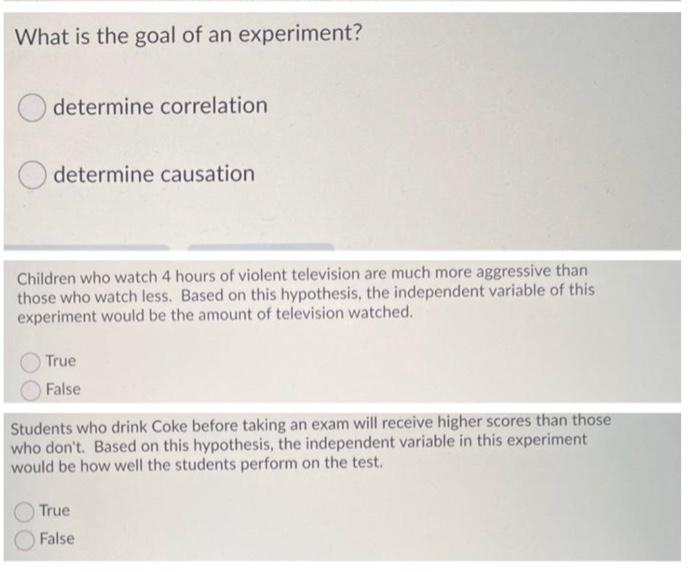Solved What is the goal of an experiment? determine | Chegg.com