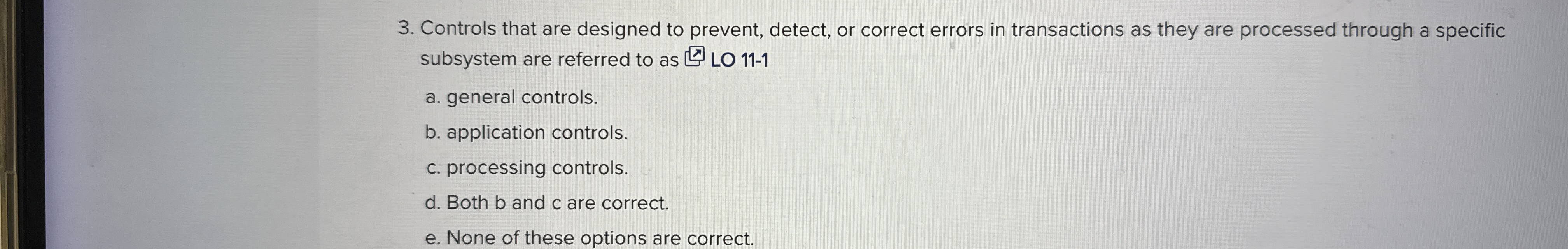 High Quality SOLUTION Controls that are designed to prevent, detect, or | Chegg.com