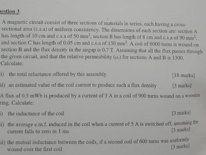 Solved A magnetic circuit consist of three sections of | Chegg.com