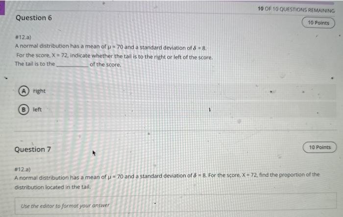 Solved 12 A A Normal Distribution Has A Mean Of μ 70 And