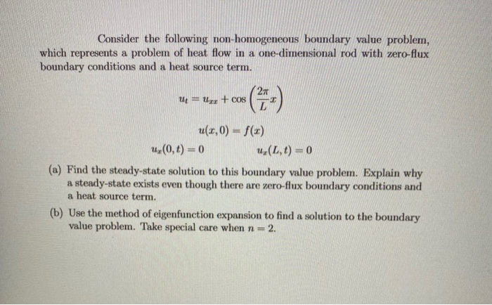 Consider the following non-homogeneous boundary value | Chegg.com