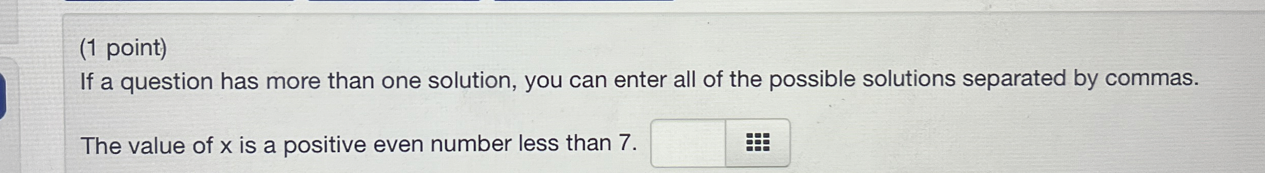 Solved (1 ﻿point)If a question has more than one solution, | Chegg.com