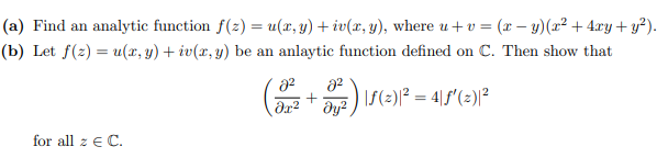Solved (a) ﻿Find an analytic function f(z)=u(x,y)+iv(x,y), | Chegg.com