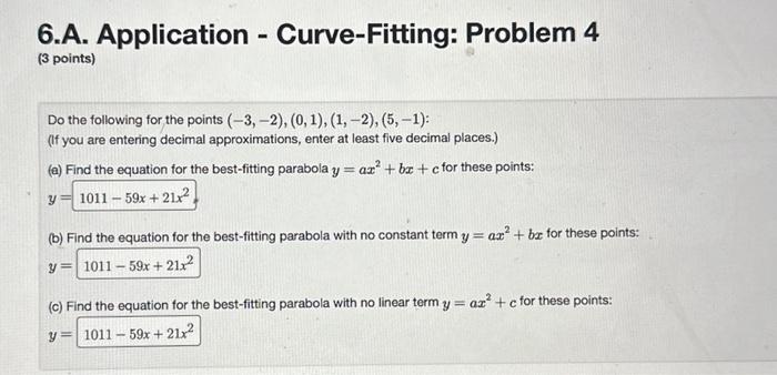 Solved 6.A. Application - Curve-Fitting: Problem 1 (1 point) | Chegg.com