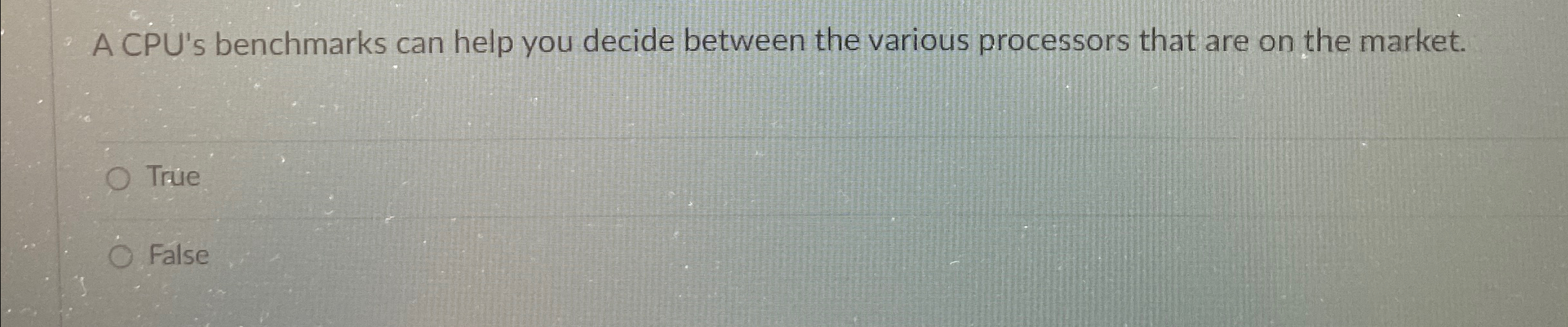 Solved A CPU's benchmarks can help you decide between the | Chegg.com
