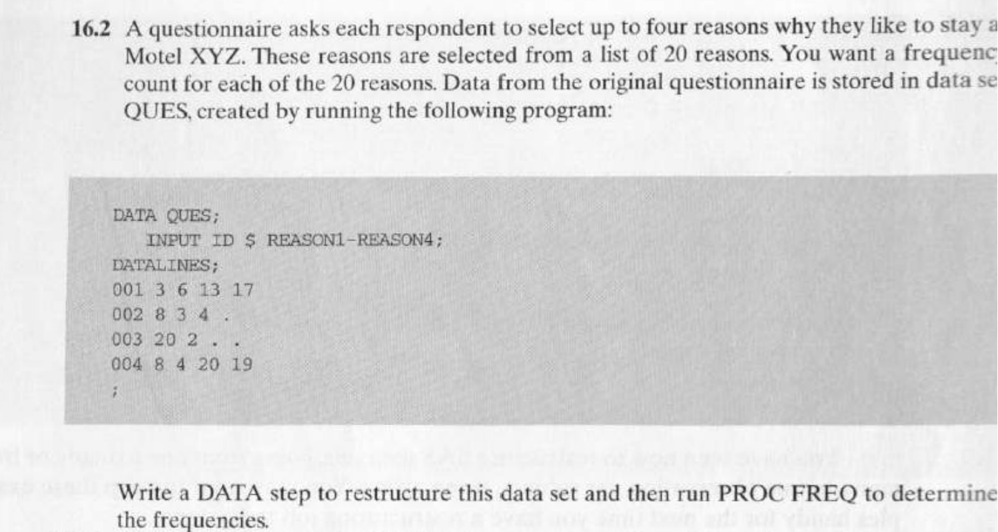 Solved USING SAS;16.2 ﻿A questionnaire asks each respondent | Chegg.com