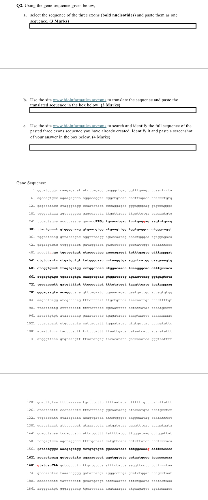 Solved Q2. ﻿Using the gene sequence given below,a. ﻿select | Chegg.com
