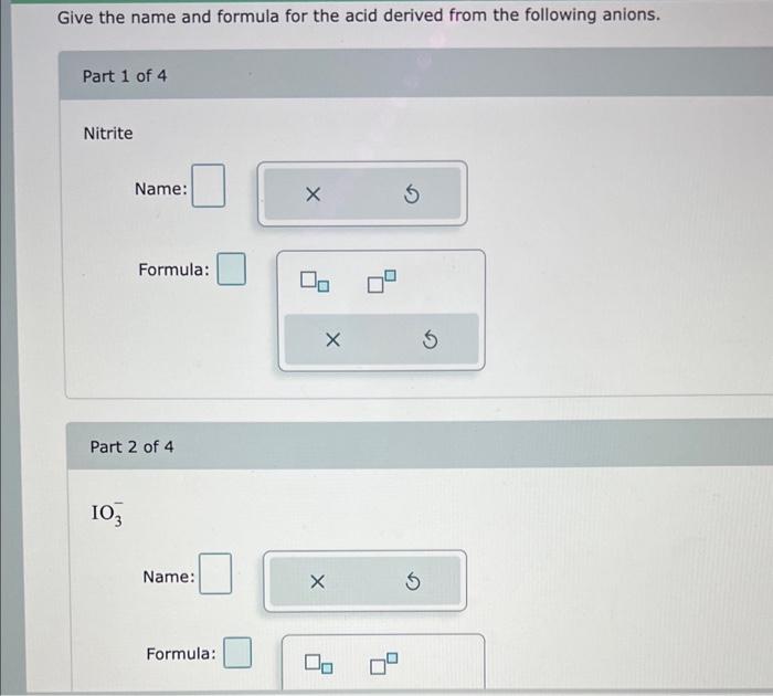 Solved Give the name and formula for the acid derived from | Chegg.com