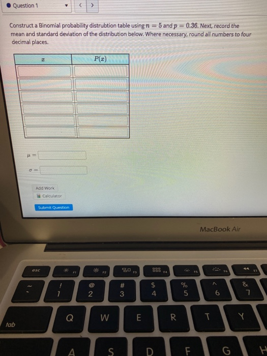 Solved Question 1 Construct a Binomial probability | Chegg.com