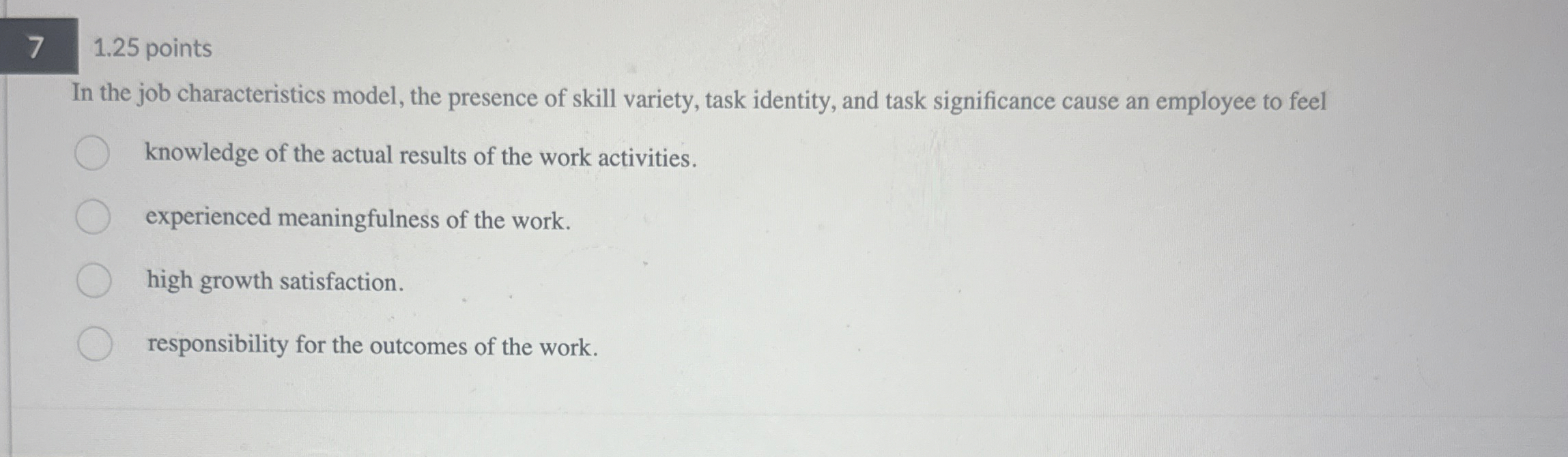 Solved 7,1.25 ﻿pointsIn the job characteristics model, the | Chegg.com